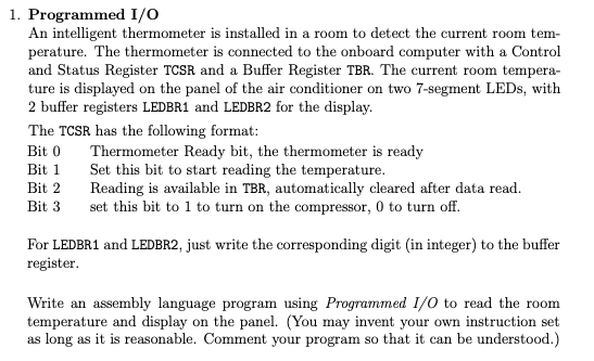 Solved Programmed I/OAn intelligent thermometer is installed | Chegg.com