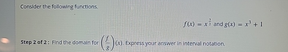 Solved Consider the following functions.f(x)=x32 ﻿and | Chegg.com