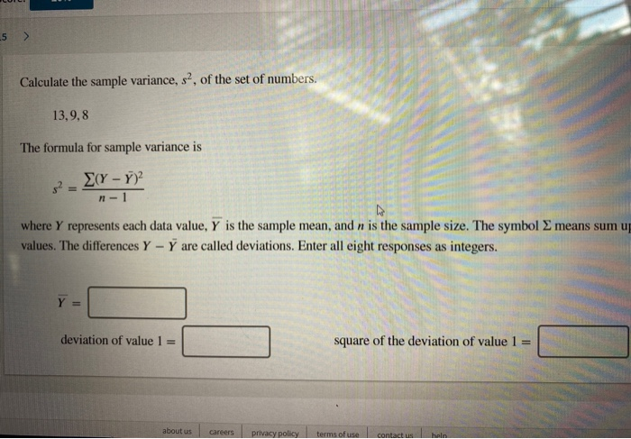 Solved 5 Calculate the sample variance, s2, of the set of | Chegg.com
