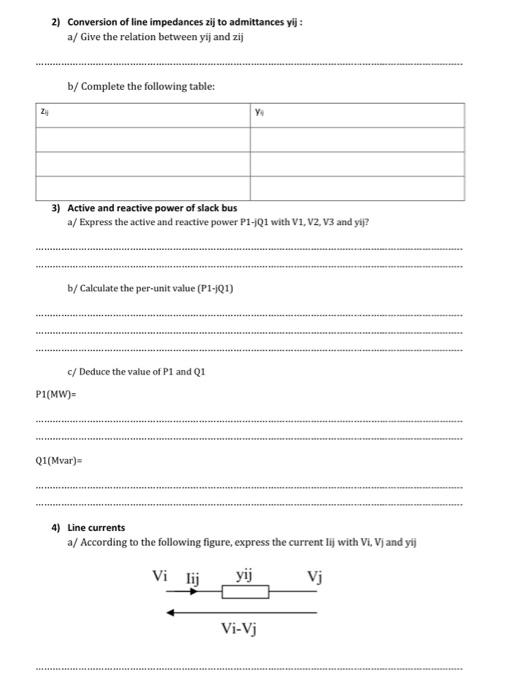 2) Conversion of line impedances zij to admittances | Chegg.com