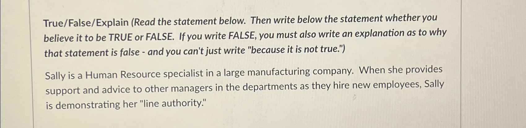 Solved True/False/Explain (Read the statement below. Then | Chegg.com