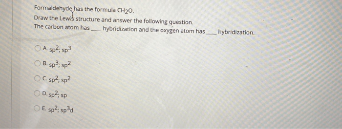 Solved Formaldehyde has the formula CH20. Draw the Lewis | Chegg.com