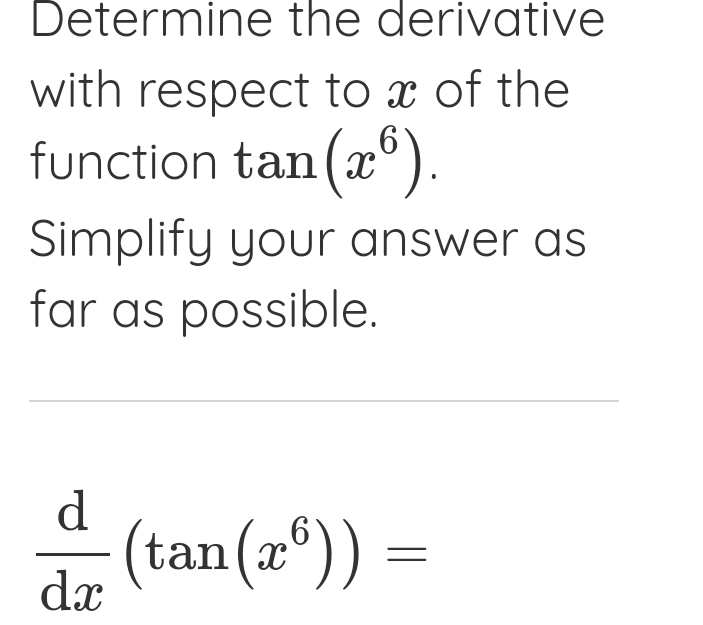 Solved Determine the derivative with respect to x ﻿of the | Chegg.com