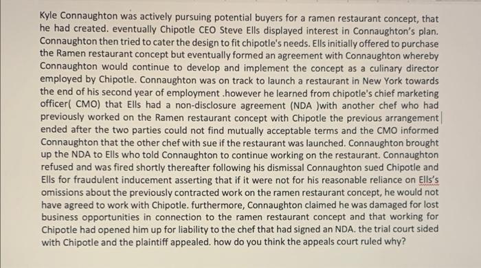 Kyle Connaughton was actively pursuing potential | Chegg.com