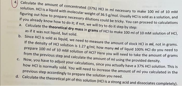 Solved 4. Calculate the amount of concentrated (37\%) HCl in | Chegg.com