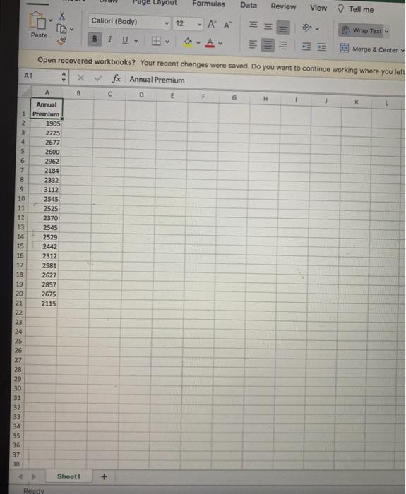 Solved ge Layout Formulas Data Review View Tell me Calibri | Chegg.com