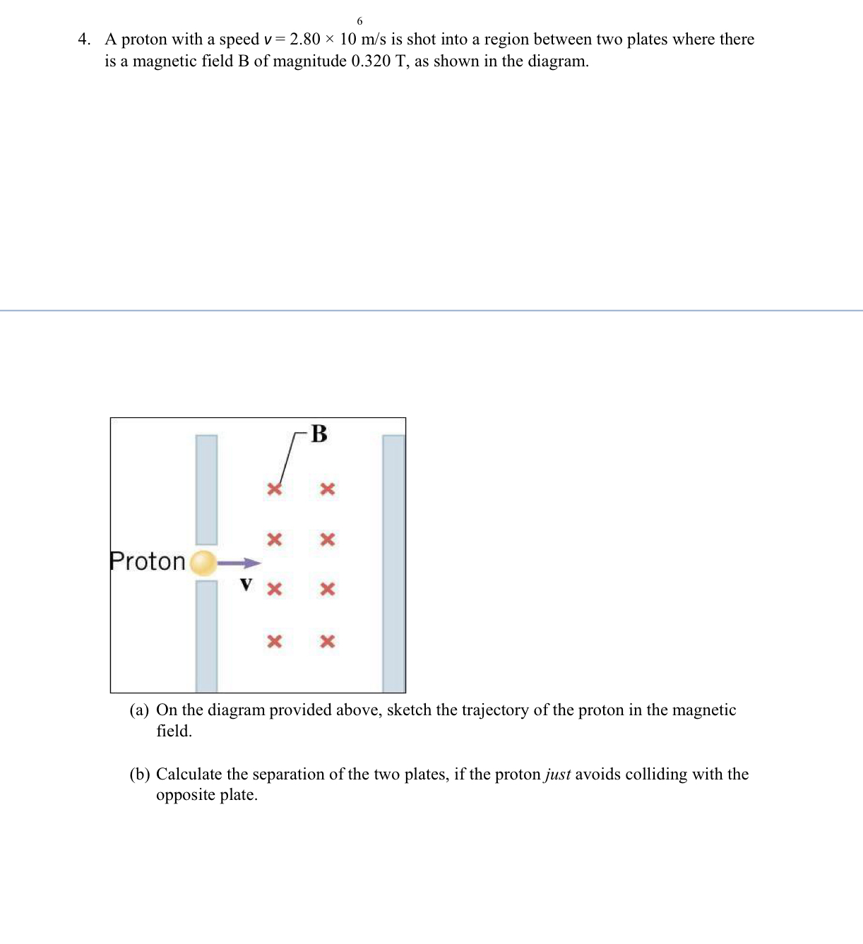 Solved A proton with a speed v=2.80×10ms ﻿is shot into a | Chegg.com