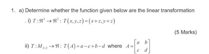 Solved a) Determine whether the function given below are the | Chegg.com
