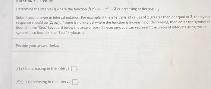 Solved Determine the interval(s) where the function | Chegg.com