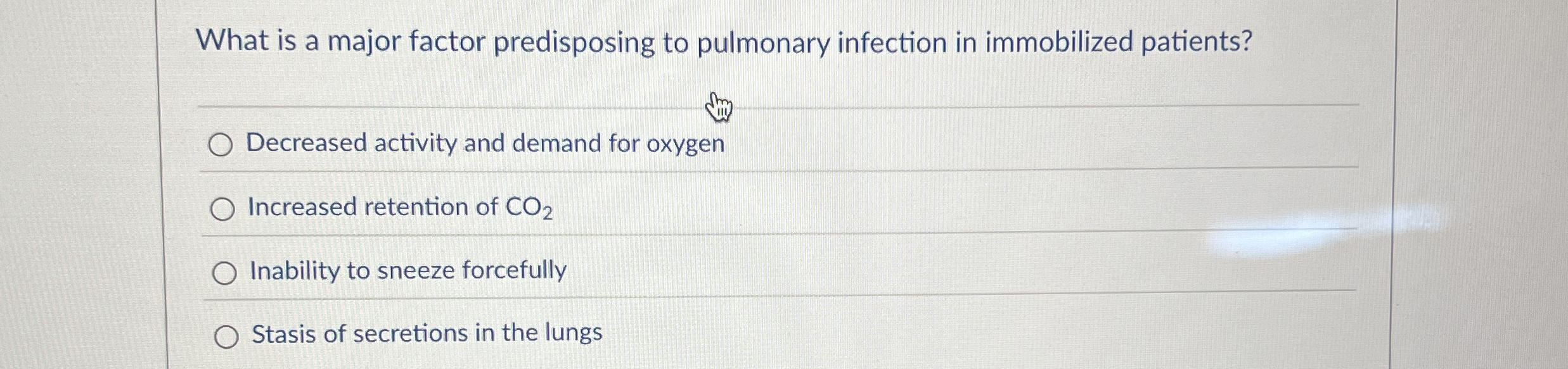 Solved What is a major factor predisposing to pulmonary | Chegg.com
