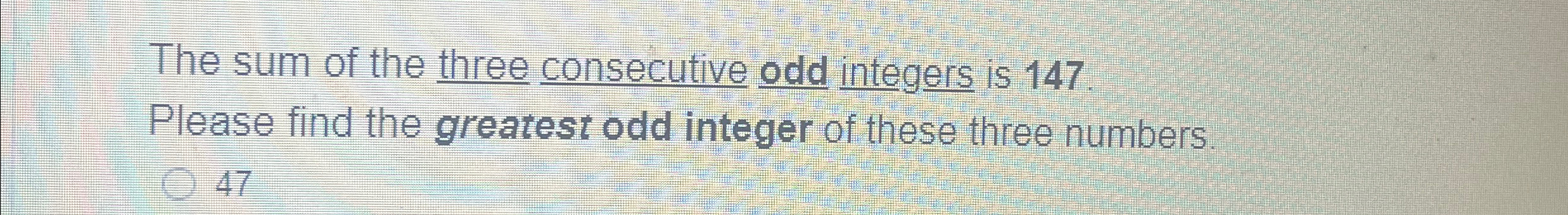 Solved The sum of the three consecutive odd integers is | Chegg.com