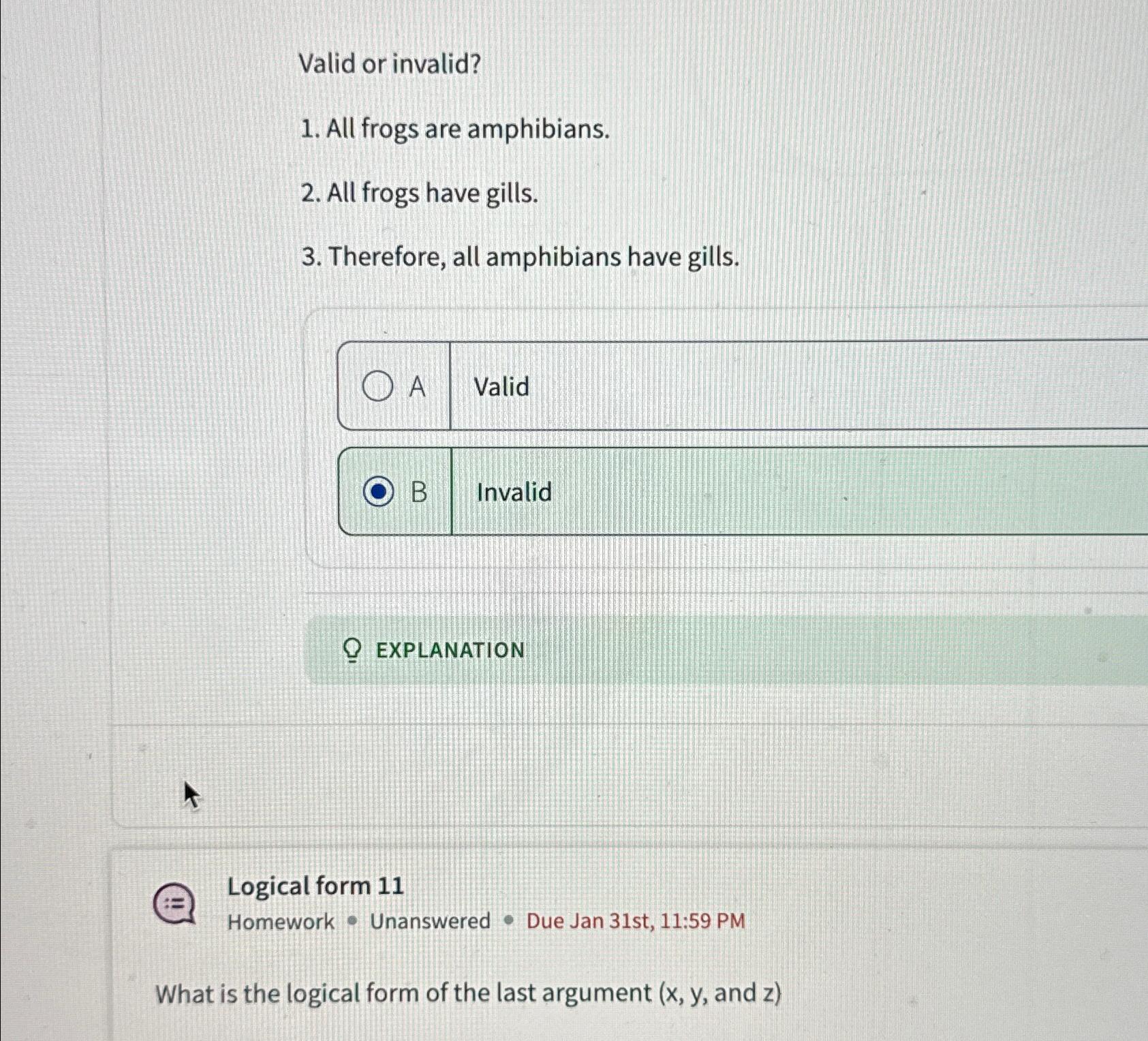 Solved Valid or invalid?All frogs are amphibians.All frogs | Chegg.com