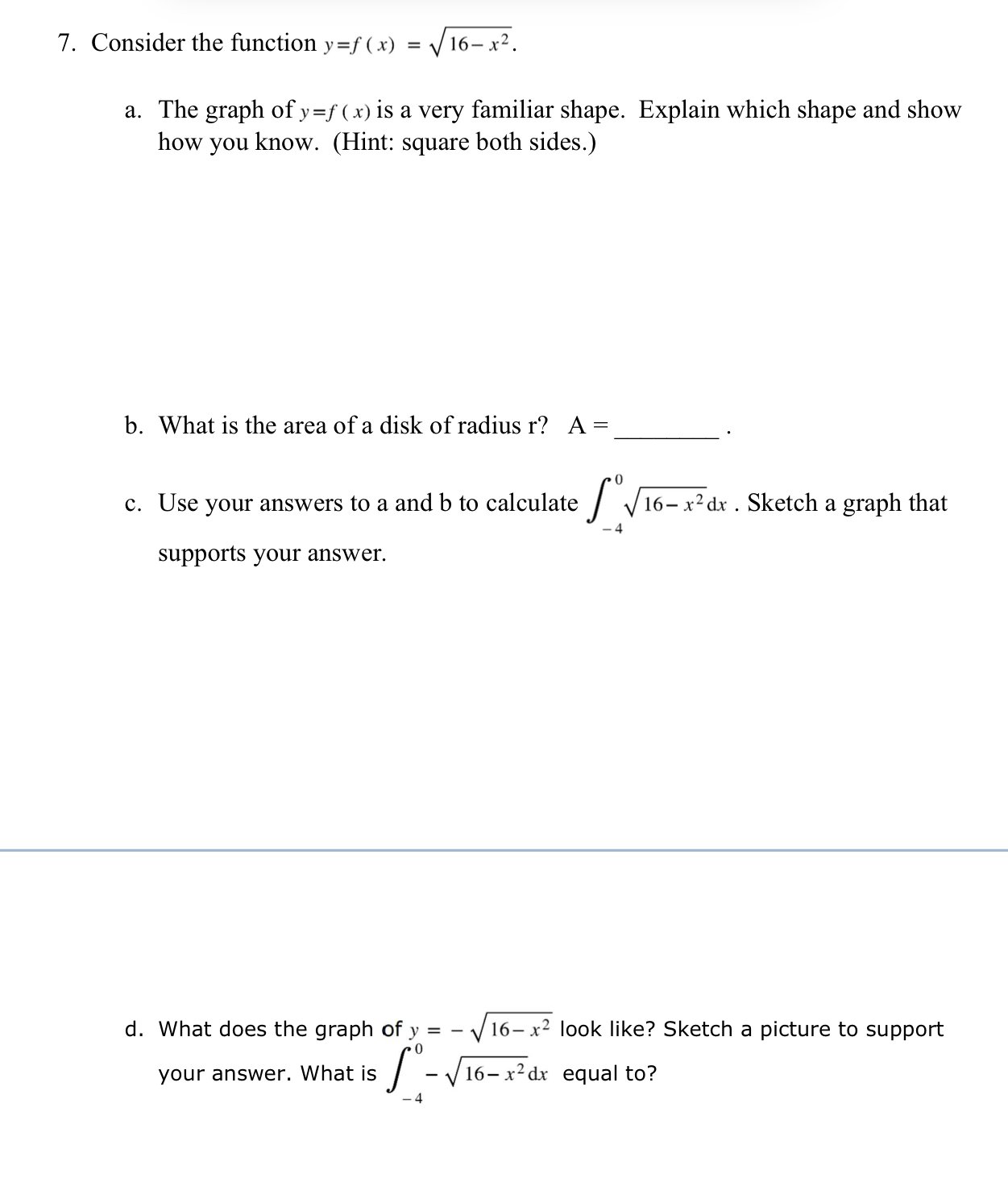 Solved Consider the function y=f(x)=16-x22.a. ﻿The graph of | Chegg.com