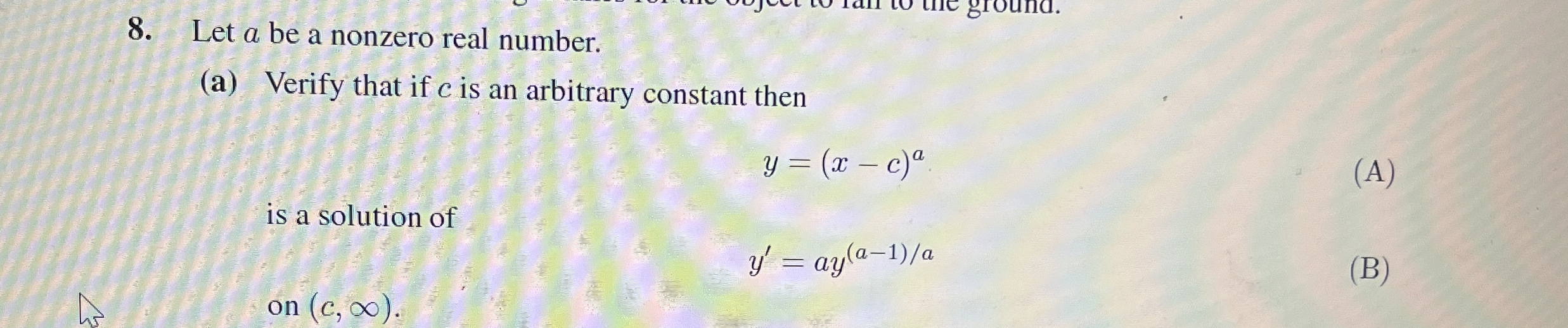 Solved Let a ﻿be a nonzero real number.(a) ﻿Verify that if c | Chegg.com