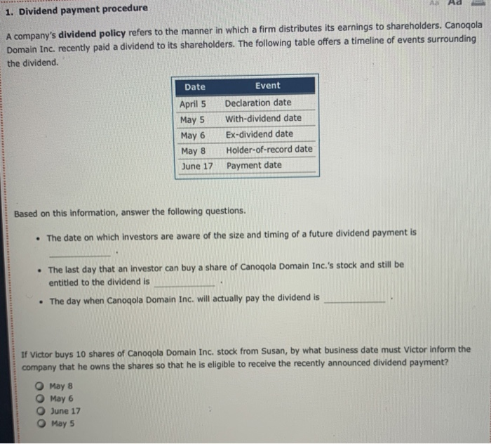 Solved 1. Dividend payment procedure A company's dividend | Chegg.com