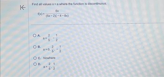 Solved Find all values x=a where the function is | Chegg.com