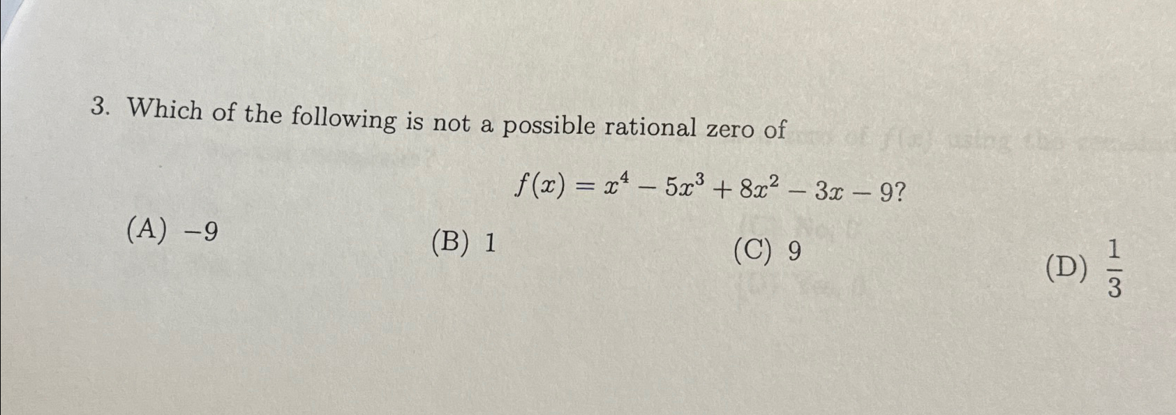 Solved Which of the following is not a possible rational | Chegg.com