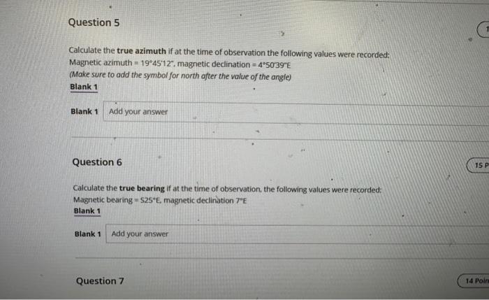 Solved Calculate the true azimuth if at the time of | Chegg.com