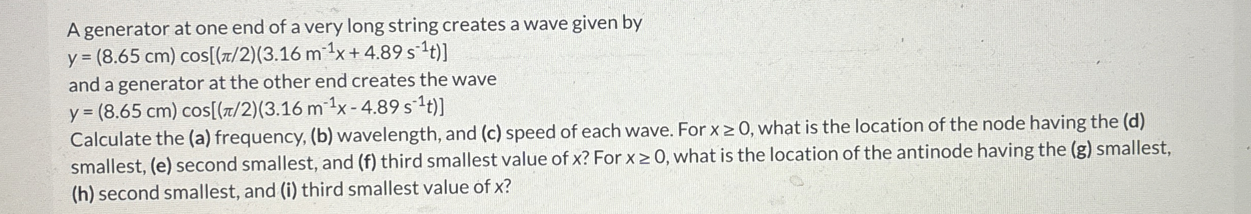 Solved A generator at one end of a very long string creates | Chegg.com