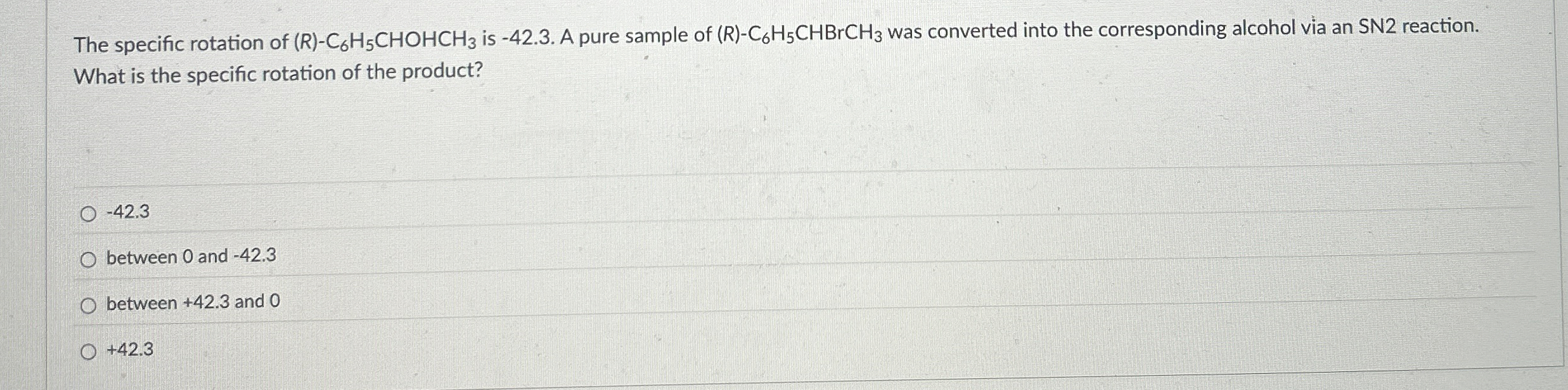 Solved The specific rotation of (R)-C6H5CHOHCH3 ﻿is -42.3 . | Chegg.com