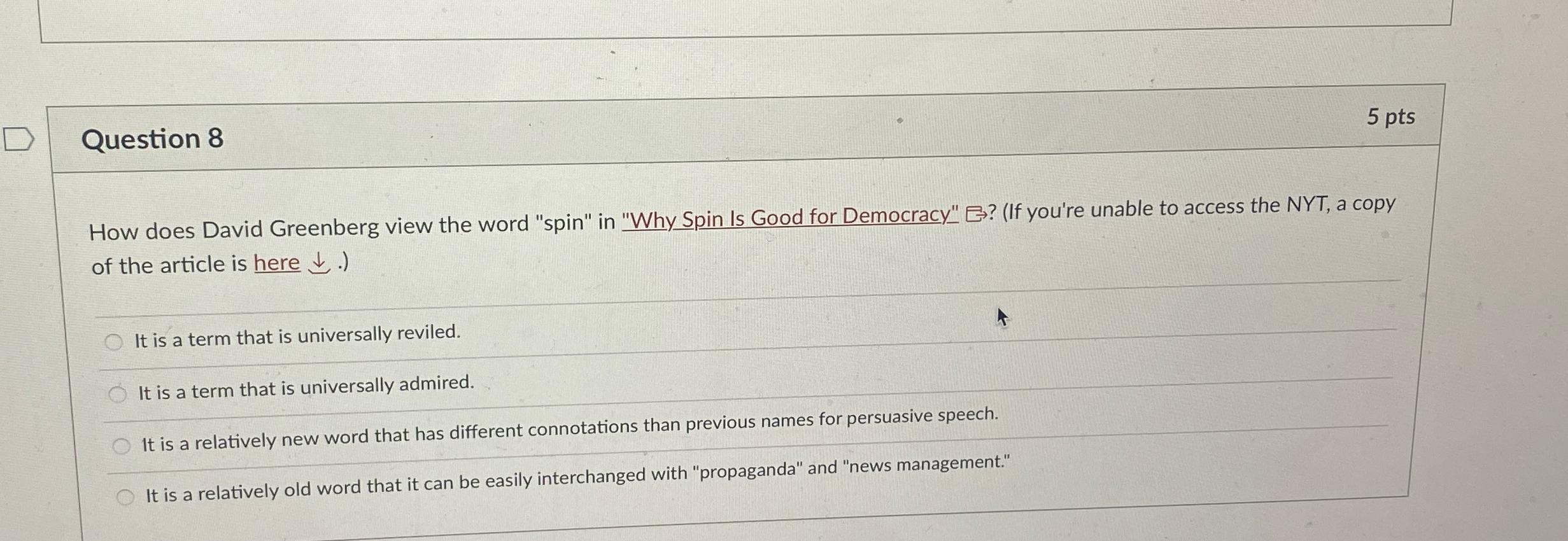 Solved Question 85 ﻿ptsHow does David Greenberg view the | Chegg.com