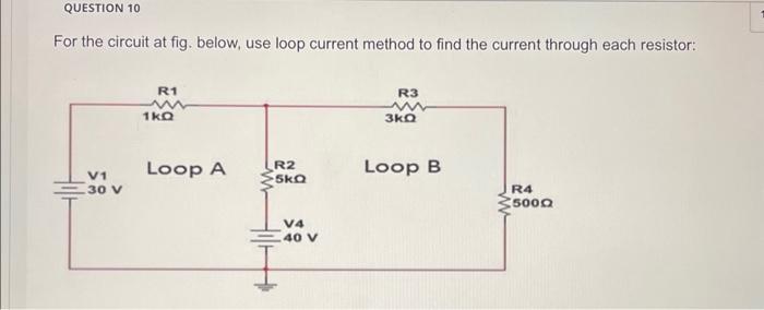 Solved In the circuit in Figure-3, find the value of VR4.For | Chegg.com