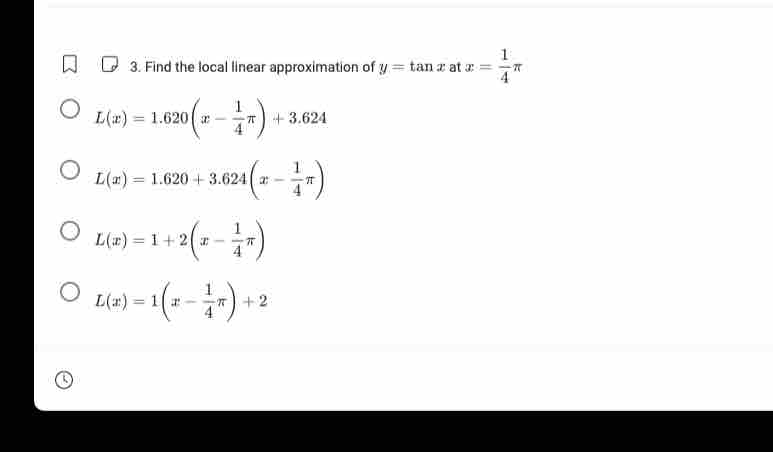 Solved Find the local linear approximation of y=tanx ﻿at | Chegg.com