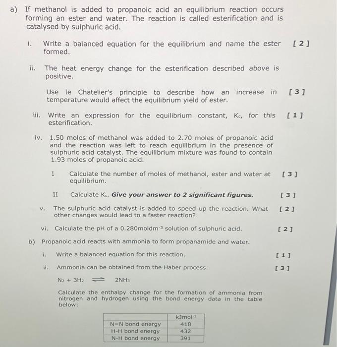 Solved a) If methanol is added to propanoic acid an | Chegg.com