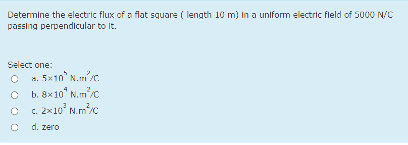 Solved Determine the electric flux of a flat square (length | Chegg.com