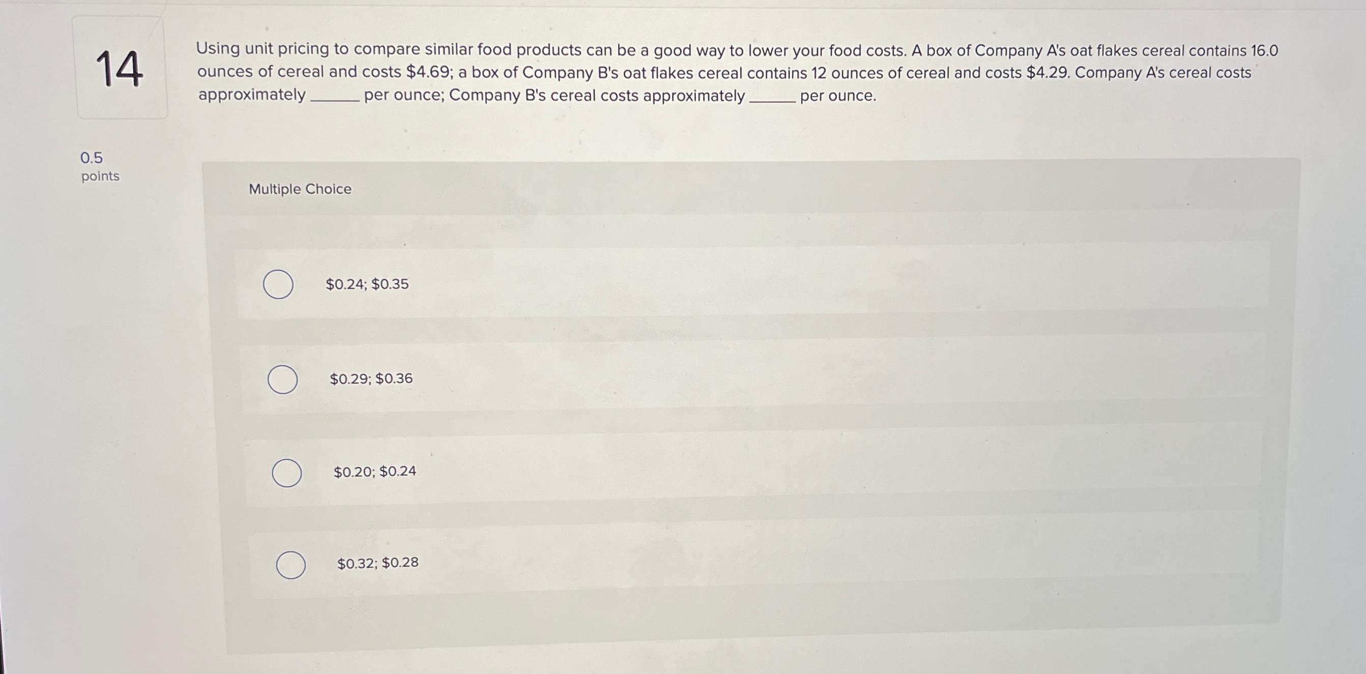 Solved 14Using unit pricing to compare similar food products | Chegg.com