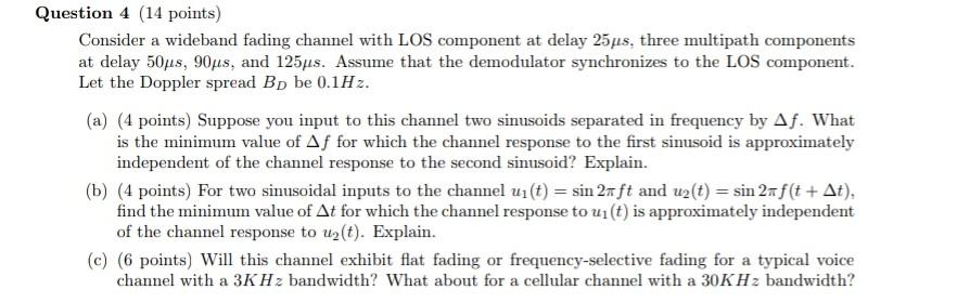 Solved Question 4 (14 points) Consider a wideband fading | Chegg.com