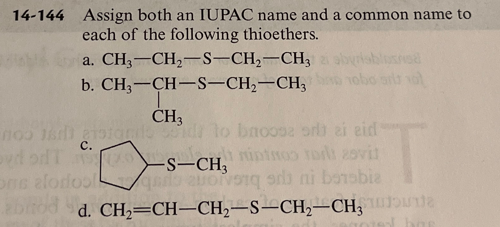 Solved 14-144 ﻿Assign both an IUPAC name and a common name | Chegg.com