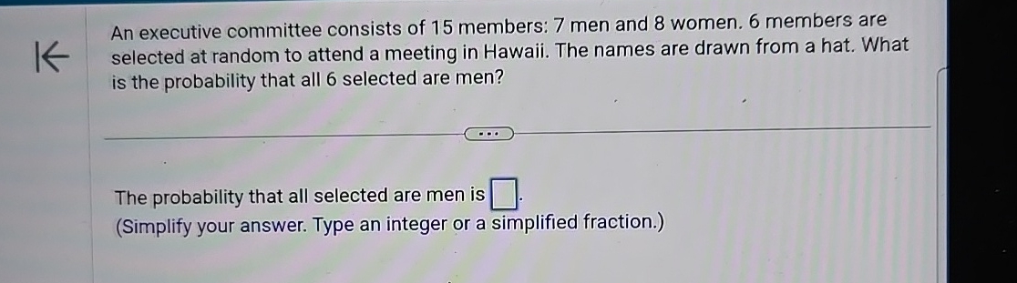 Solved An executive committee consists of 15 ﻿members: 7 | Chegg.com