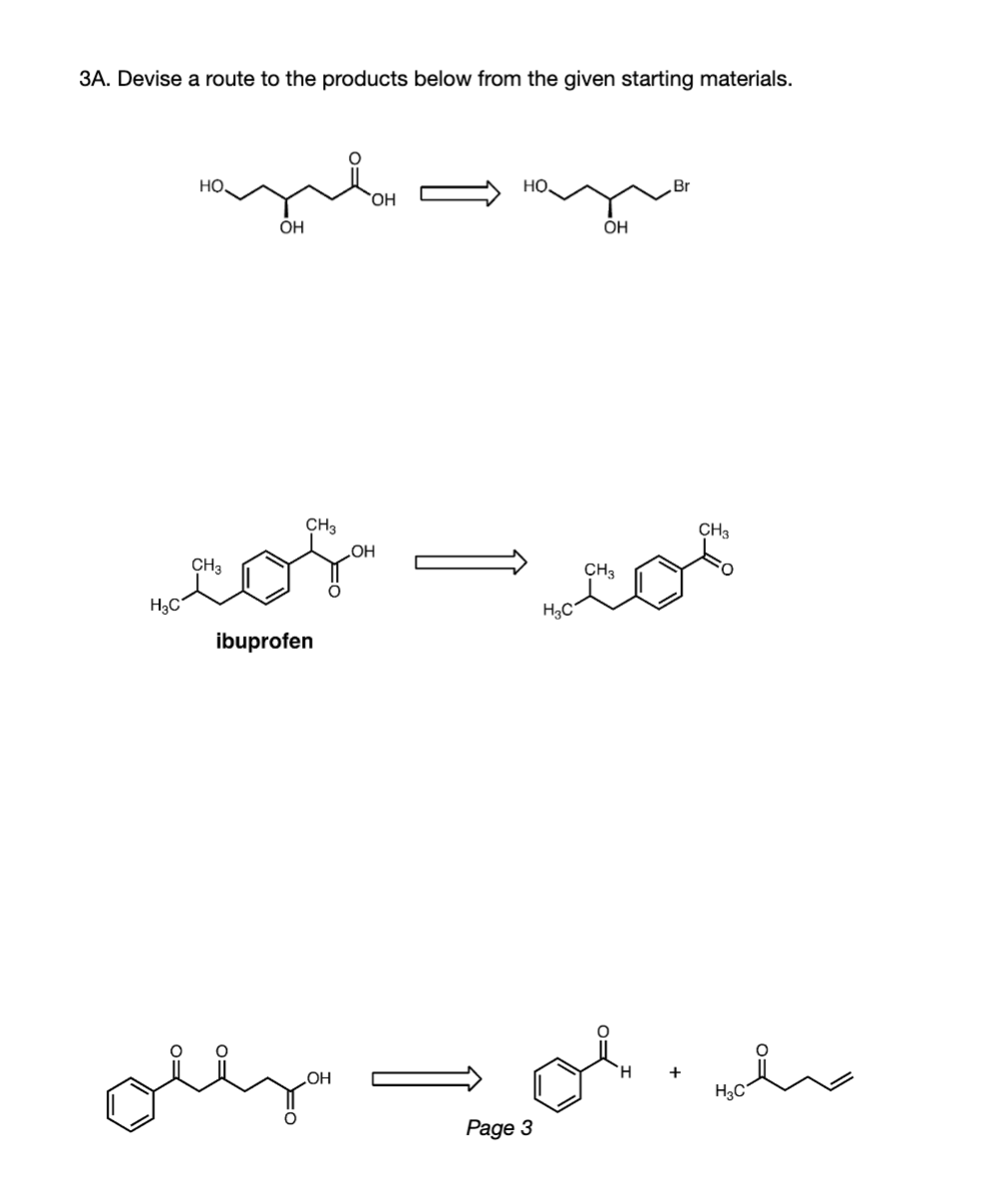 Solved 3A. ﻿Devise a route to the products below from the | Chegg.com