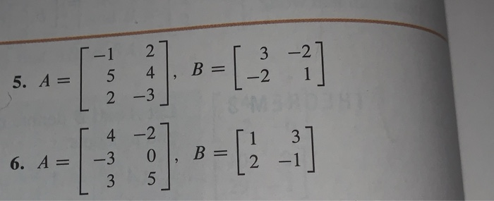 Solved In Exercises 5 and 6, compute the product AB in two | Chegg.com