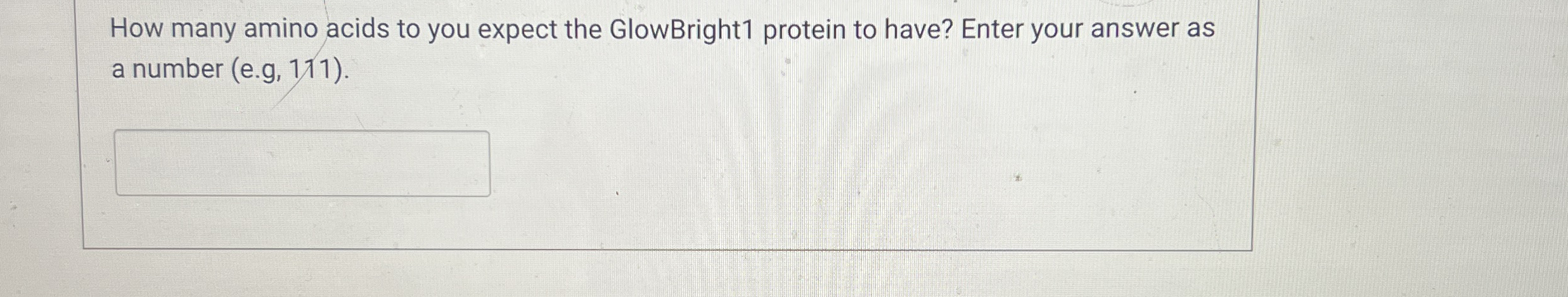 Solved How many amino acids to you expect the GlowBright1 | Chegg.com