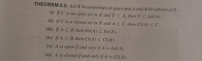 Solved 2.2. Prove Theorem 2.2, parts (ii), (iv), and (vi): | Chegg.com