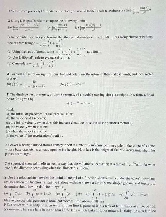 Solved 1 Write down precisely L'Hôpital's rule. Can you use | Chegg.com