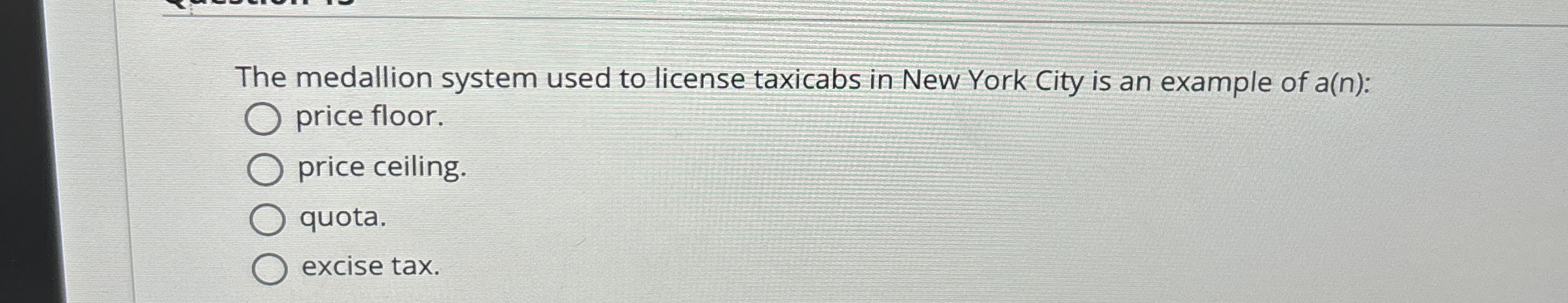 Solved The medallion system used to license taxicabs in New | Chegg.com