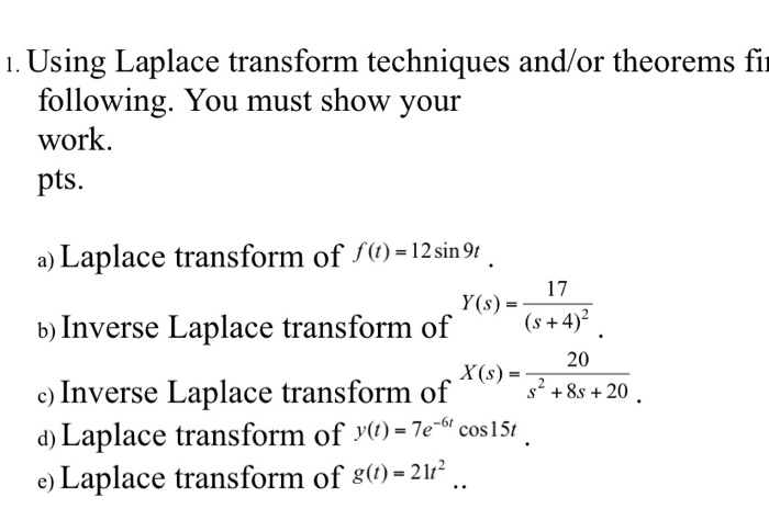Solved 1. Using Laplace transform techniques and/or theorems | Chegg.com