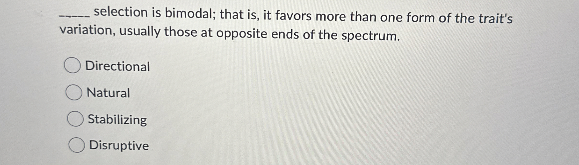 Solved selection is bimodal; that is, ﻿it favors more than | Chegg.com
