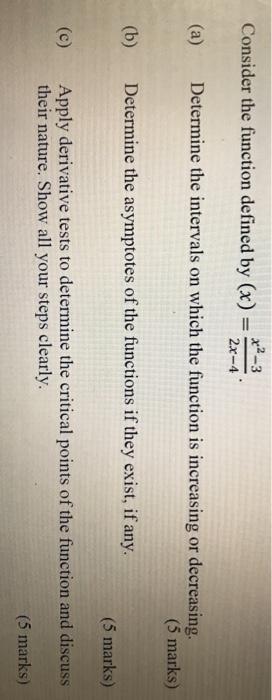 Solved x²-3 Consider the function defined by (x) = 2x-4" (a) | Chegg.com
