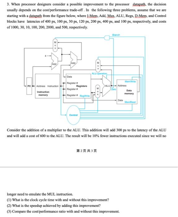Solved 3. When processor designers consider a possible | Chegg.com