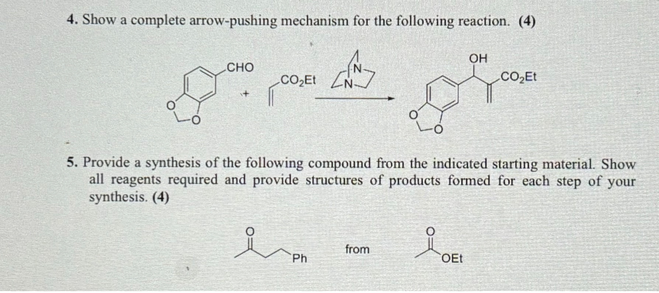 Solved 4. ﻿Show a complete arrow-pushing mechanism for the | Chegg.com