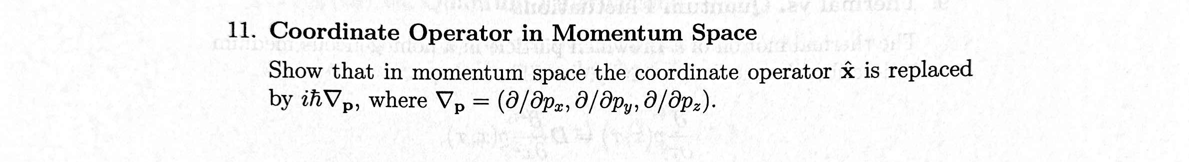 Solved Coordinate Operator in Momentum SpaceShow that in | Chegg.com