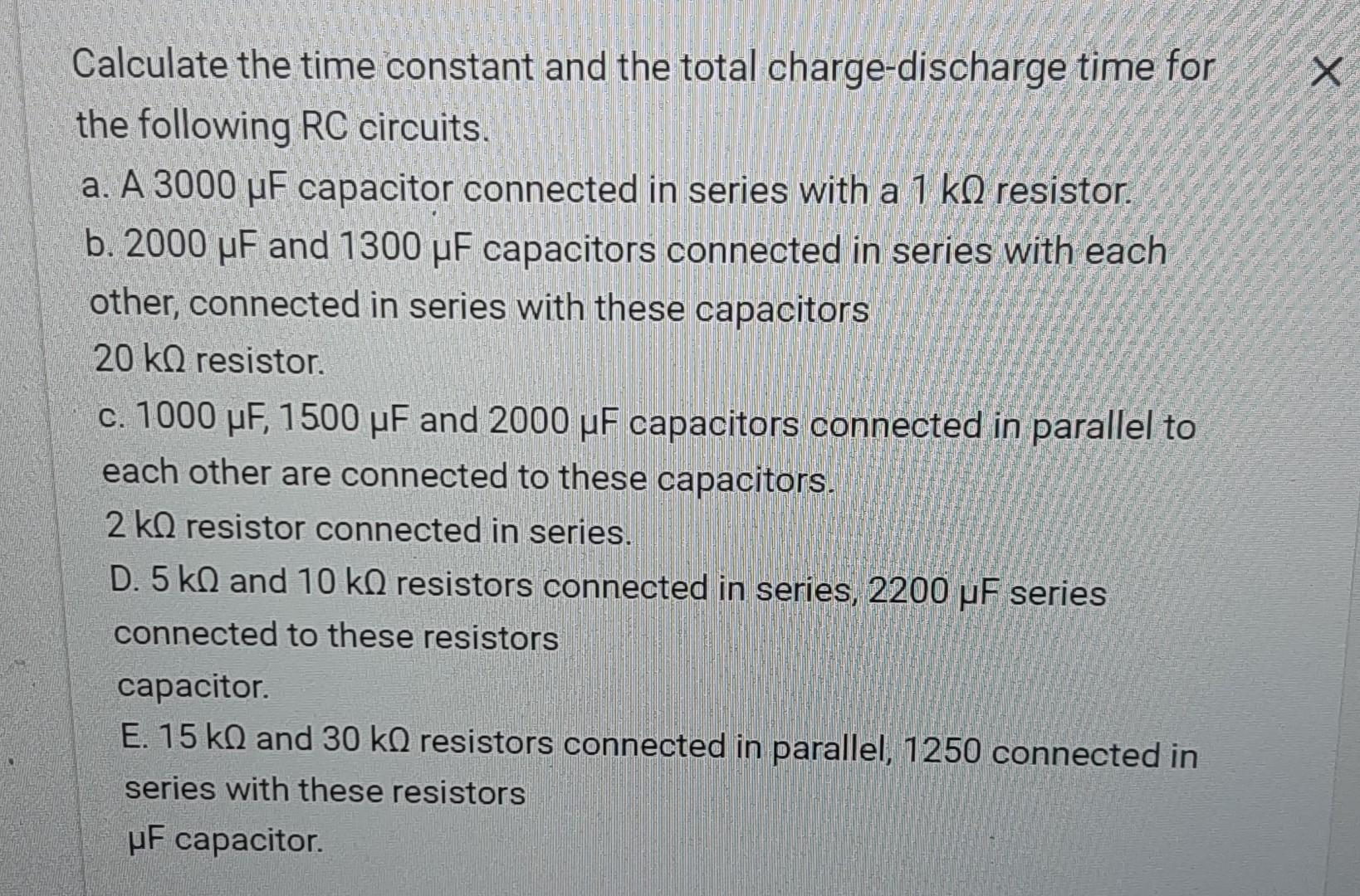 Solved Calculate the time constant and the total | Chegg.com