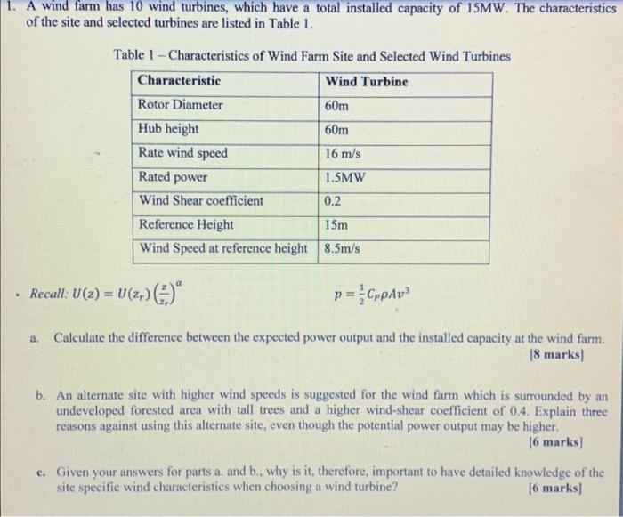 Solved A wind farm has 10 wind turbines, which have a total | Chegg.com