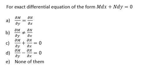 Solved For exact differential equation of the form Mdx + Ndy | Chegg.com