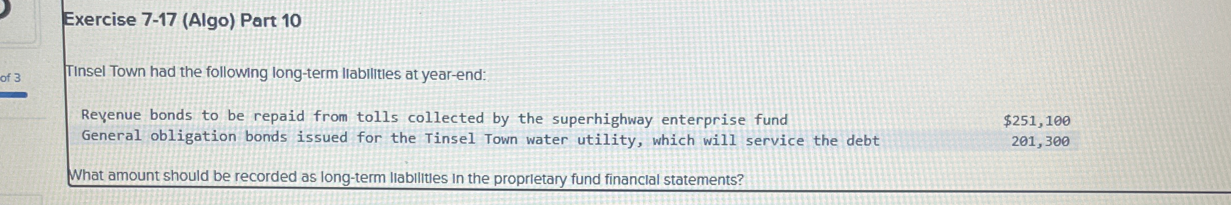 Solved Exercise 7-17 (Algo) ﻿Part 10Tinsel Town had the | Chegg.com