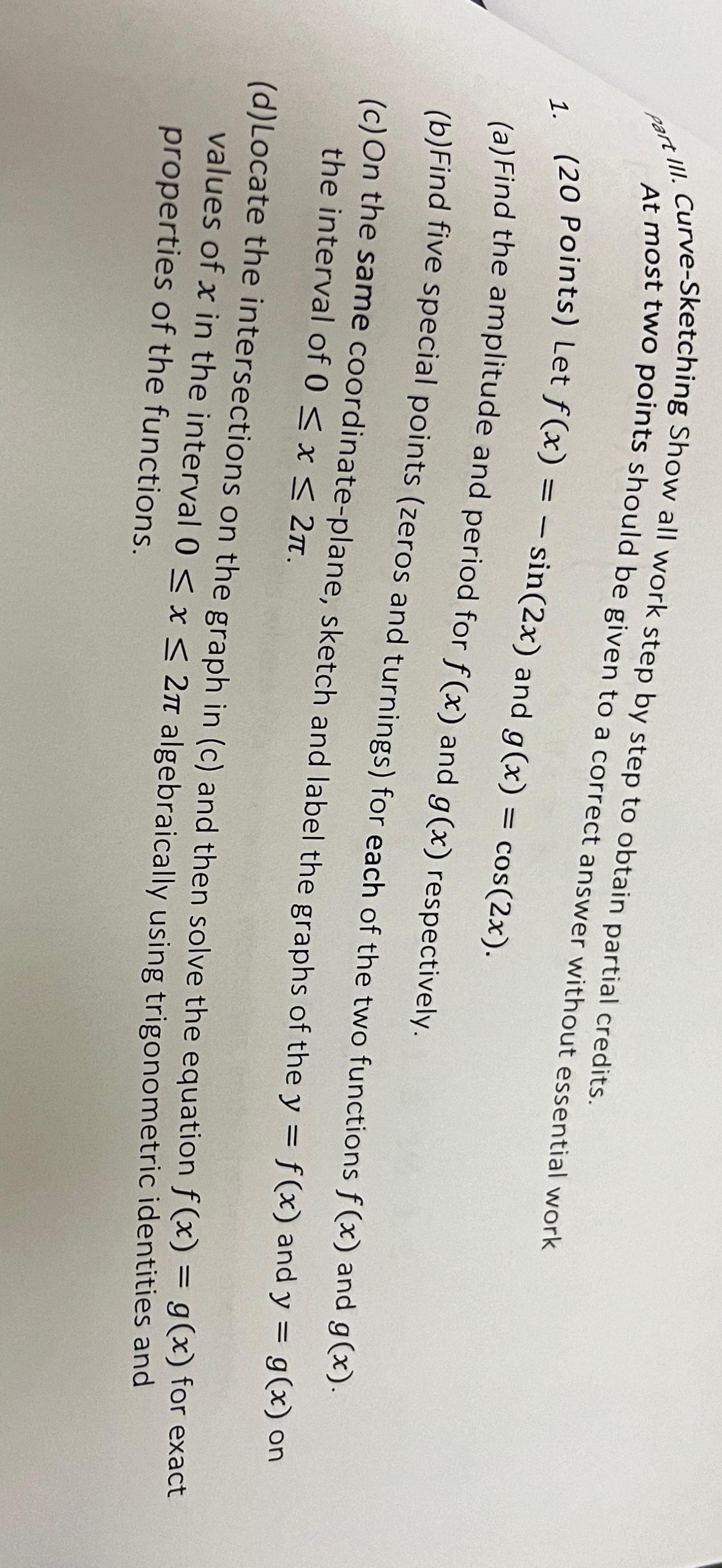 Solved ?eat ﻿III. Curve-Sketching Show all work step by | Chegg.com